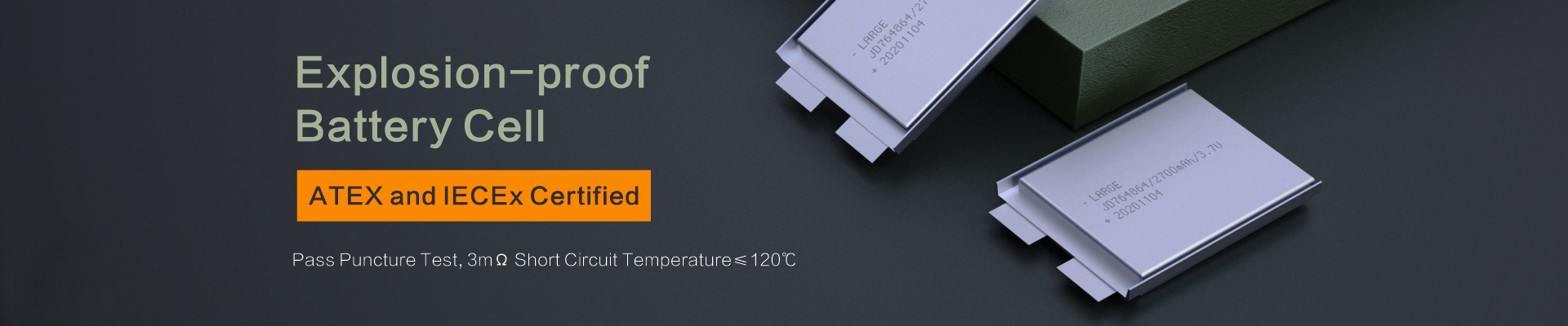 Explosion-proof Battery Cell | Large Power